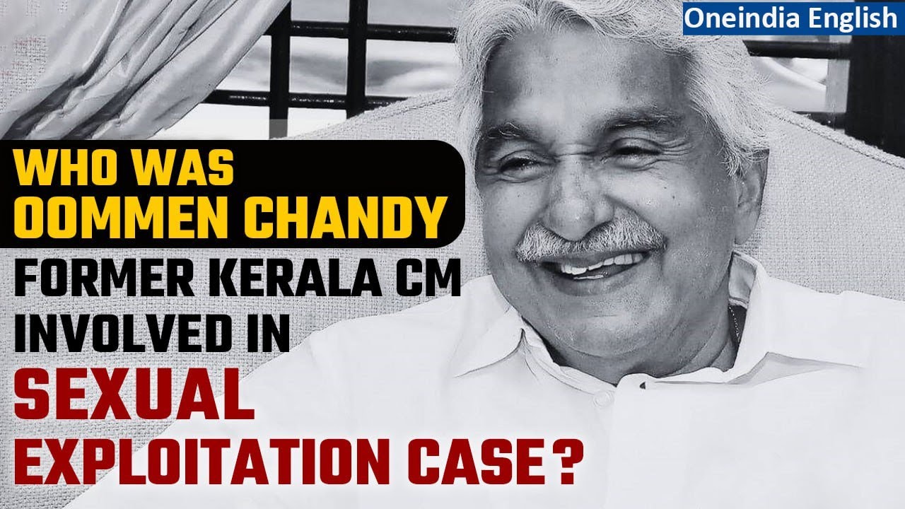Oommen Chandy, former Kerala Chief Minister passes away at 79 | Know ...