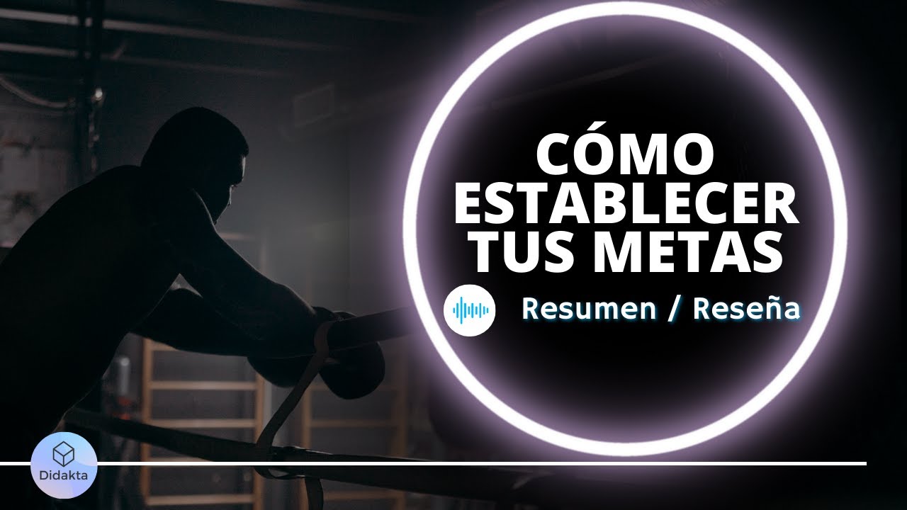 ¿Cómo establecer tus metas con éxito? - Brian Tracy - Psicología del ...