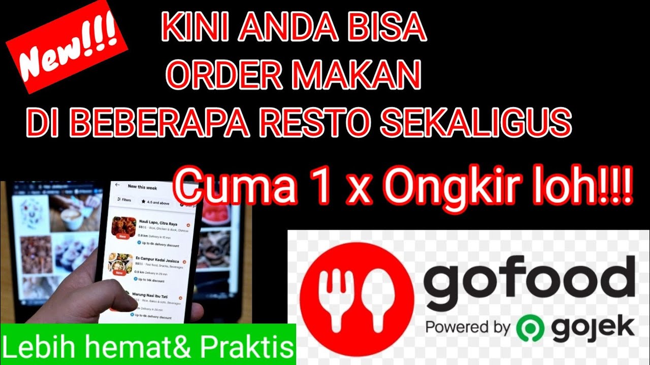 CARA ORDER MAKAN SEKALIGUS DI APLIKASI GOJEK GOFOOD TERBARU - YouTube