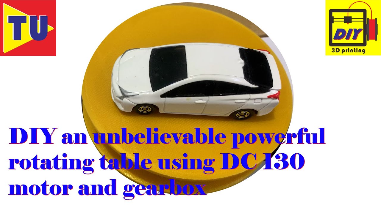 DIY an unbelievable powerful rotating table using DC 130 motor and ...