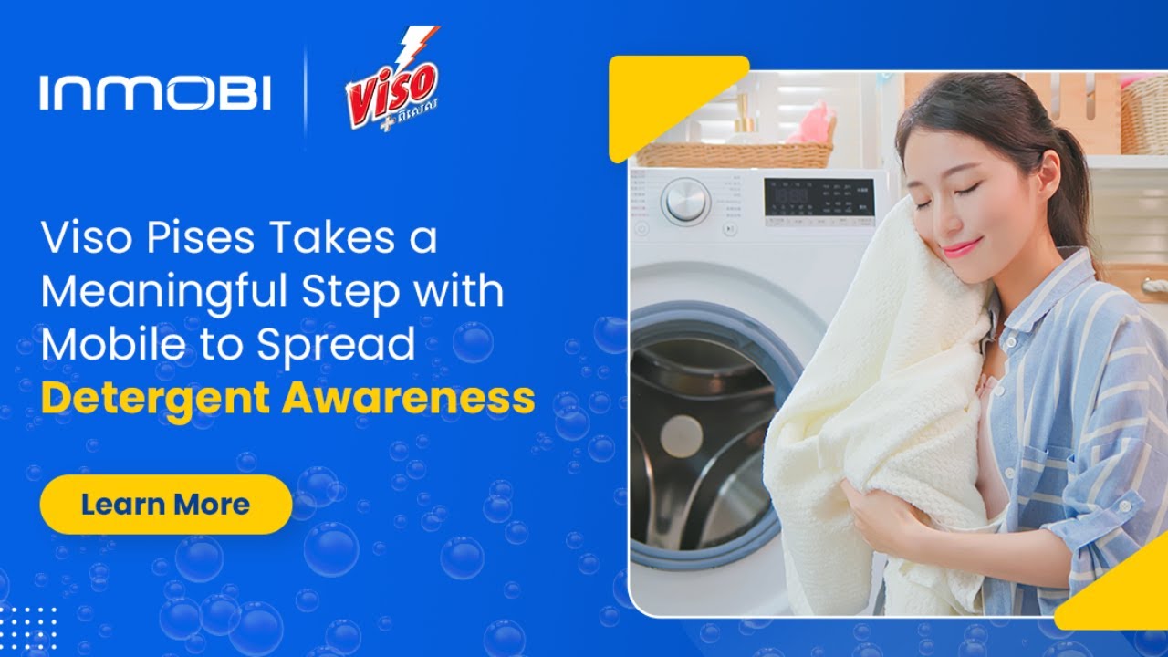 Viso Pises Takes a Meaningful Step with Mobile to Spread Detergent ...