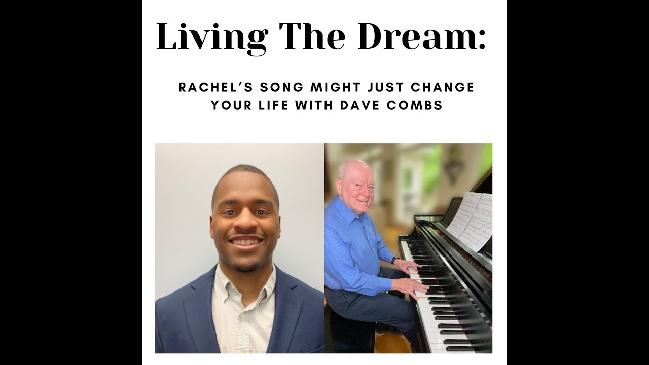 Rachel’s Song Might Just Change Your Life with Dave Combs - YouTube