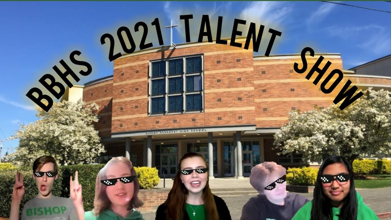 2021BBHSTalentShow - YouTube