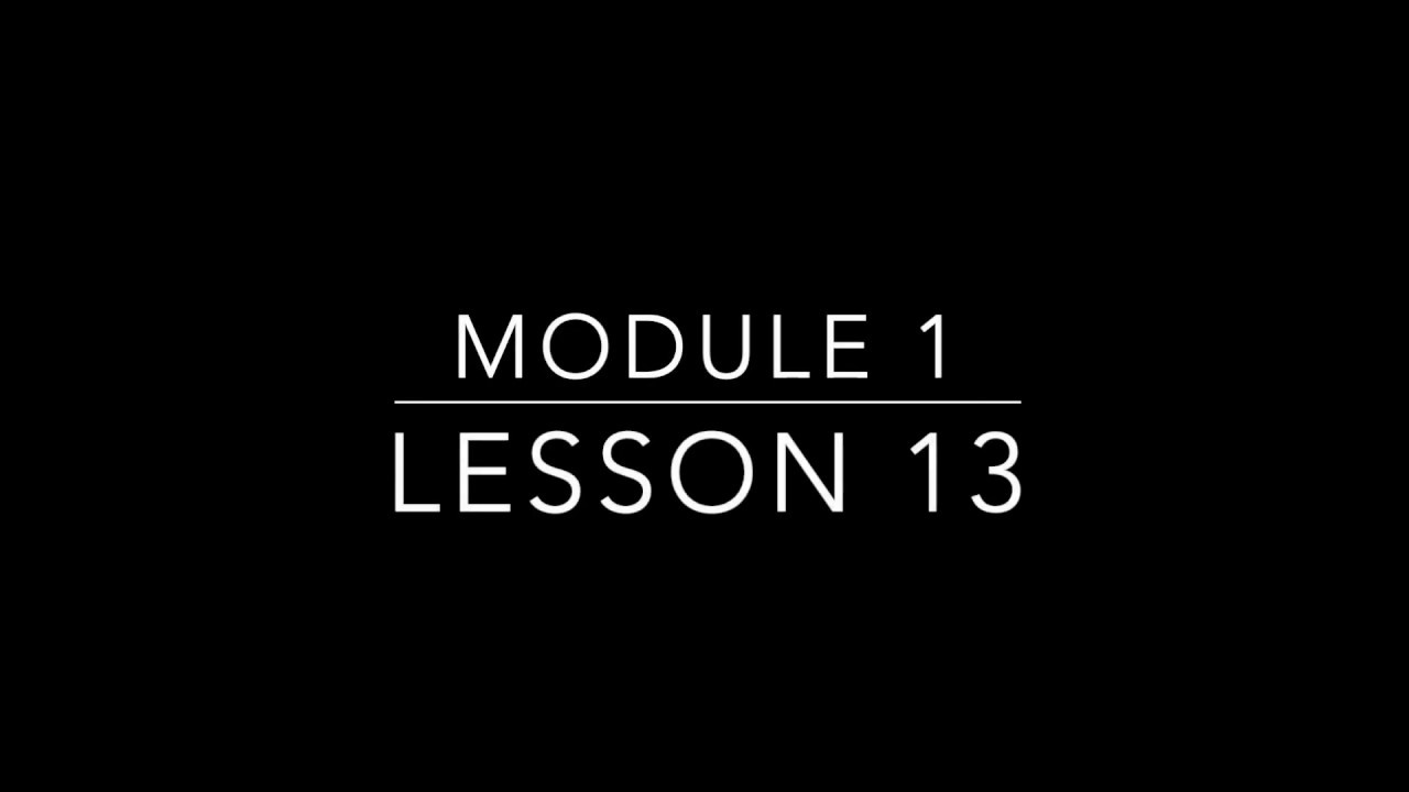 1st Grade: Module 1 Lesson 13 - YouTube