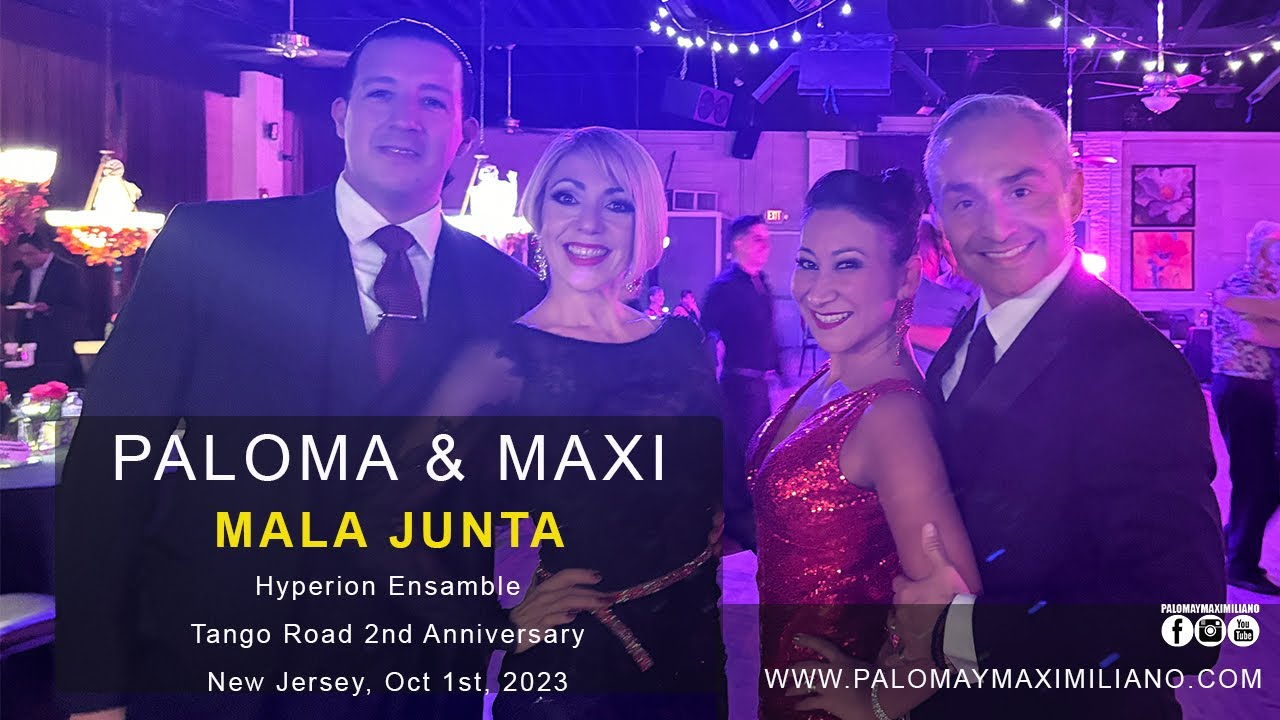 Paloma & Maximiliano - Tango Mala Junta. Tango Road New Jersey. 10/1 ...