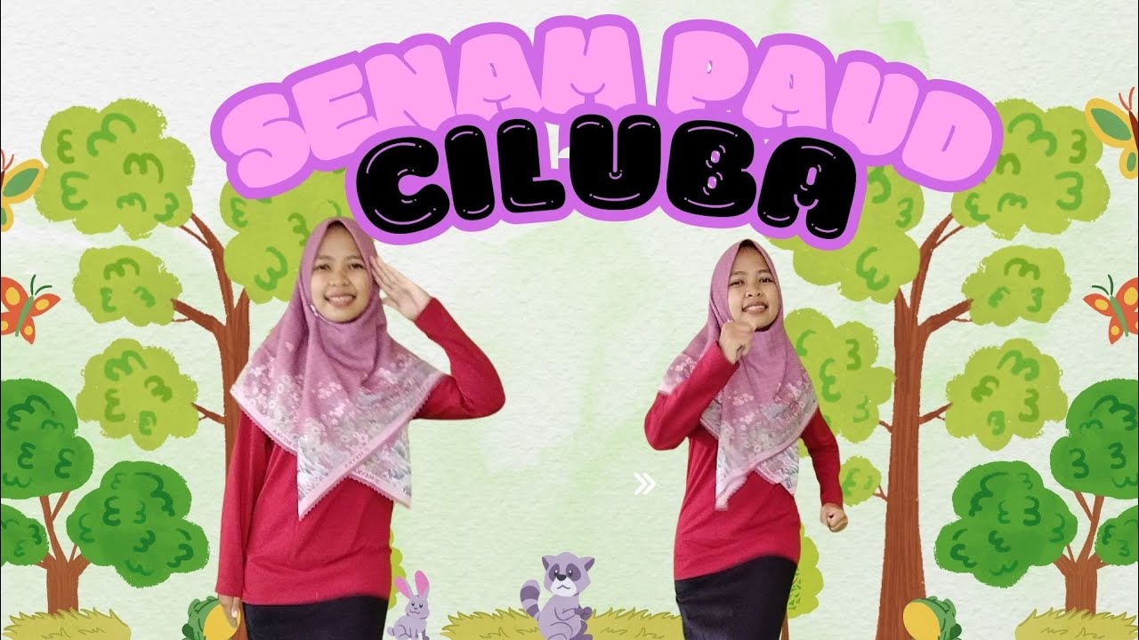Gerak dan Lagu Ciluba|| Senam Anak PAUD - YouTube