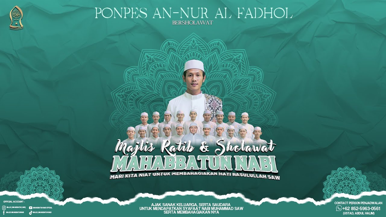 PONPES AN-NUR AL-FADHOL BERSHOLAWAT - MAJLIS RATIB & SHOLAWAT ...