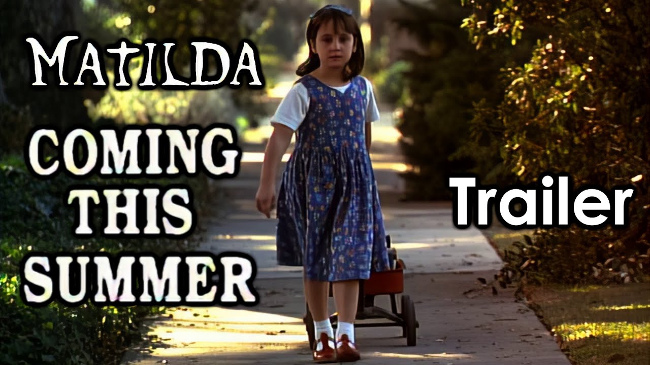 Matilda Trailer - YouTube