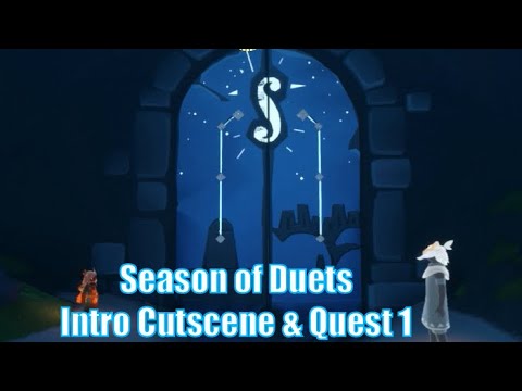 Season of Duets | Intro + Quest #1 | Opening the Musical Door | Sky ...