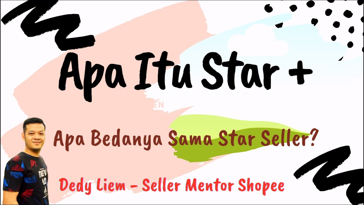 Apa Itu Star Plus dan Apa Bedanya Sama Star Seller? - YouTube