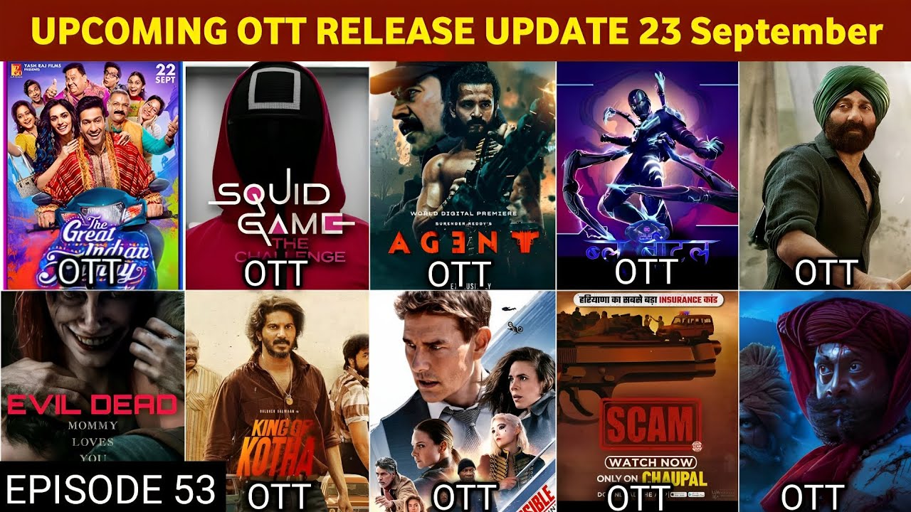 Upcoming OTT Movies Release Updates September to November Month | Agent ...