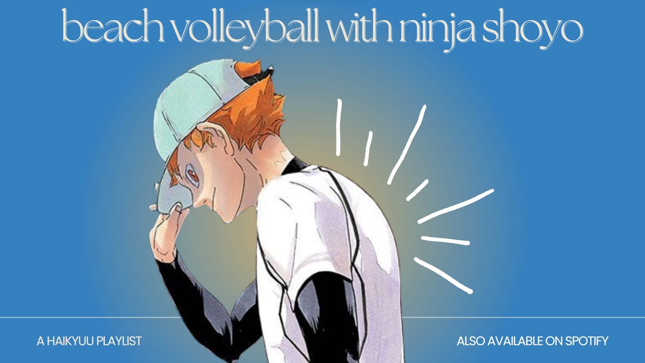 Playing beach volleyball with Ninja Shoyo | Playlist - YouTube