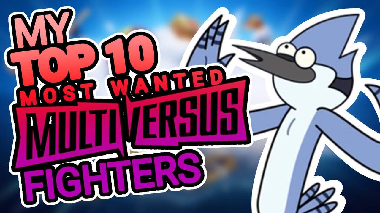 My Top 10 Most Wanted Fighters for Multiversus - YouTube
