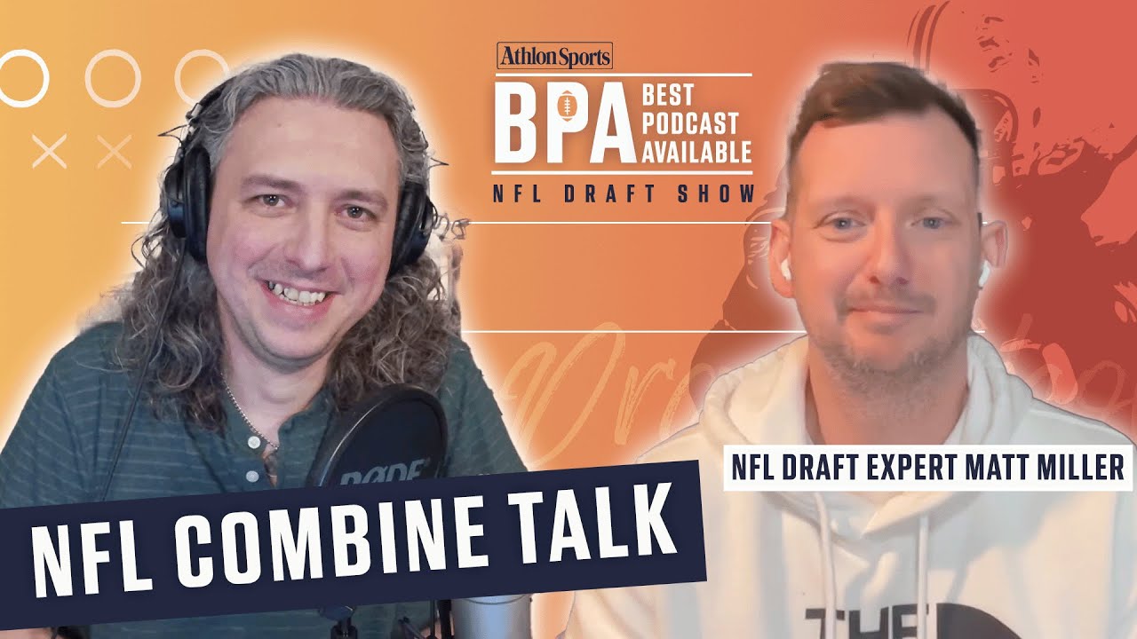 Episode 1: ESPN’s Matt Miller Talks NFL Combine 2025 | Best Podcast ...