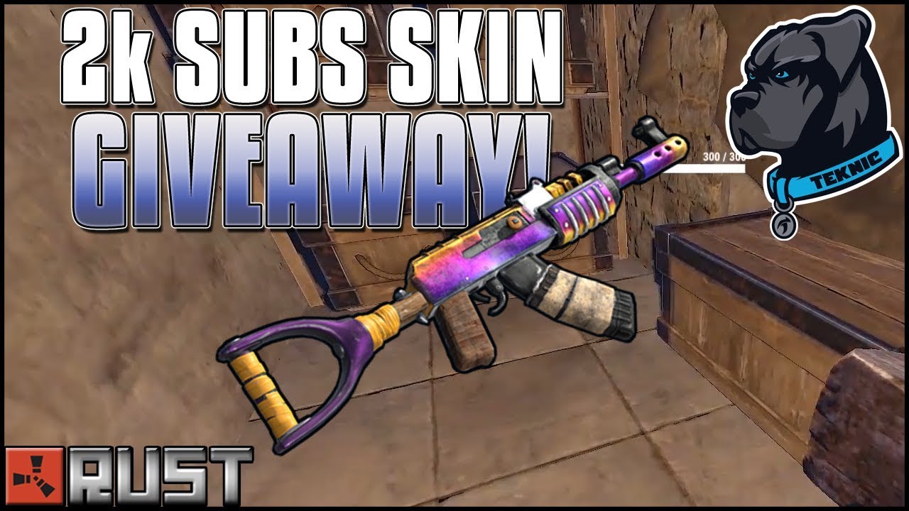2k Subs Skin Giveaway - Rust Tempered AK Giveaway - YouTube