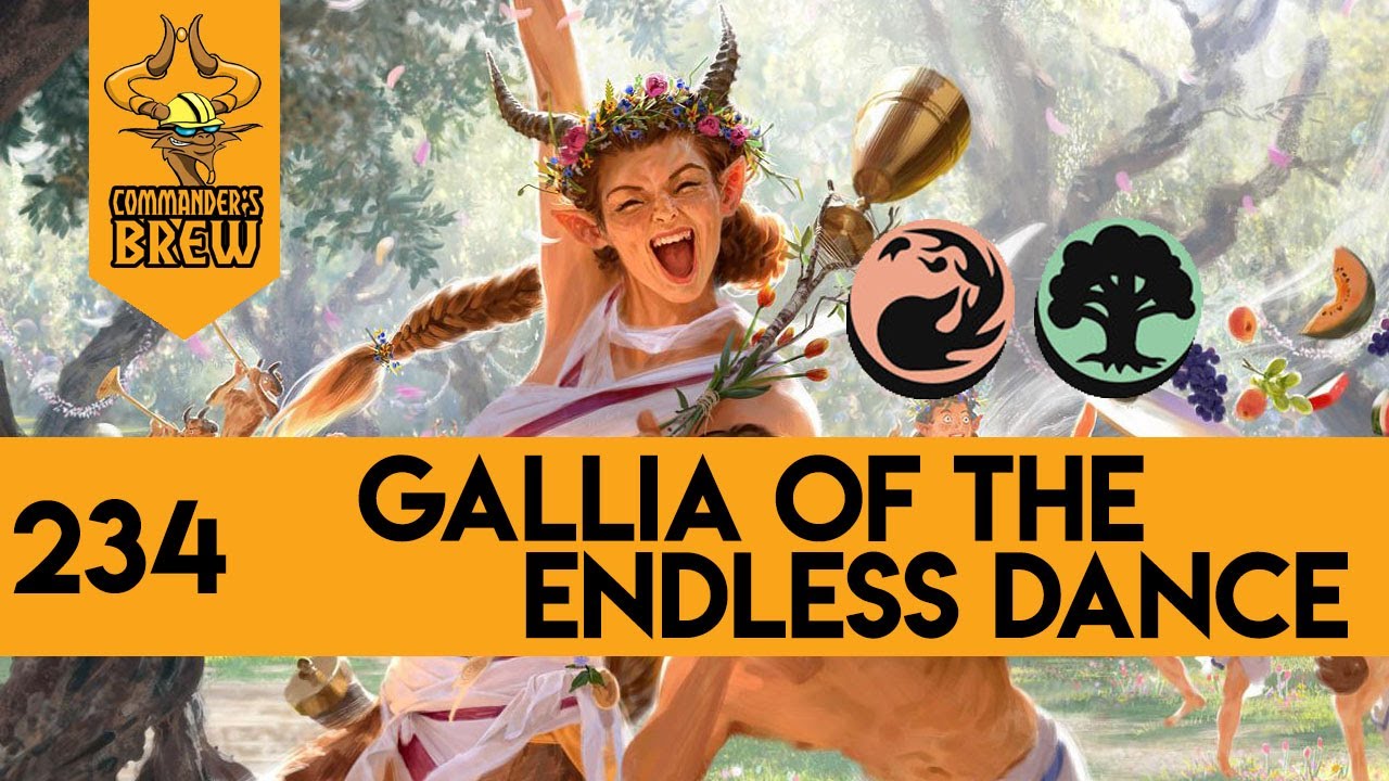 E234 - Gallia of the Endless Dance | Commander's Brew | Commander Deck ...