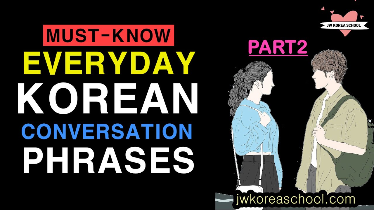 30 Sentences for Daily Use in Korean Conversation PART2 | Practice Speaking & Listening Korean ...