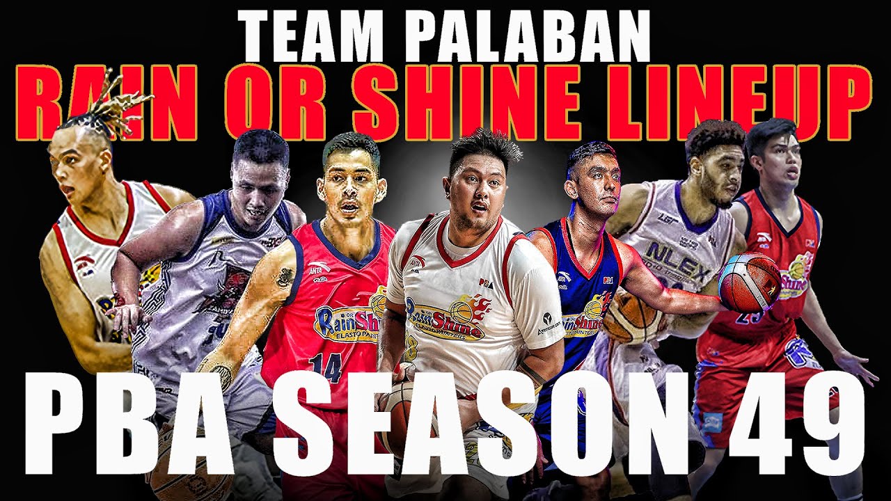 PBA UPDATE RAIN OR SHINE LINEUP GOVERNORS CUP SEASON 49 - YouTube