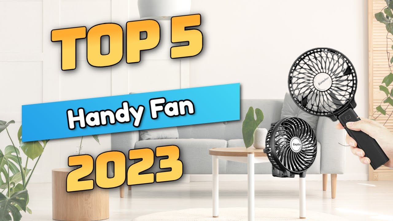 Best Handy Fan 2023 (TOP5) - YouTube