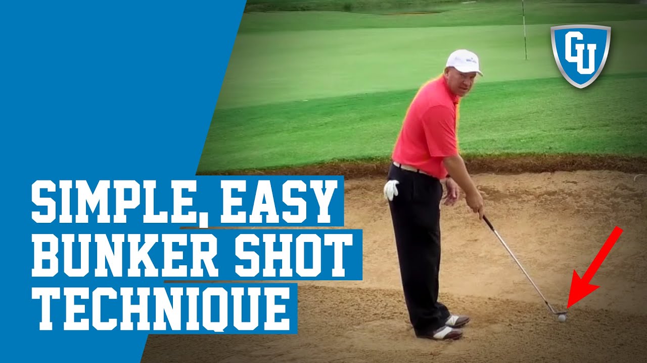 Simple, Easy Bunker Shot Technique - YouTube