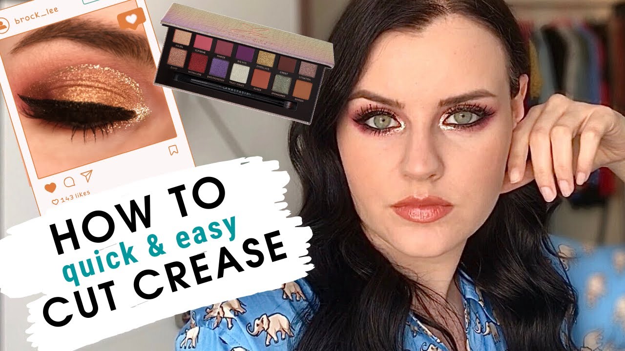 CUT CREASE MAKEUP TUTORIAL | The Easiest Way For Any Eye | Beginner ...