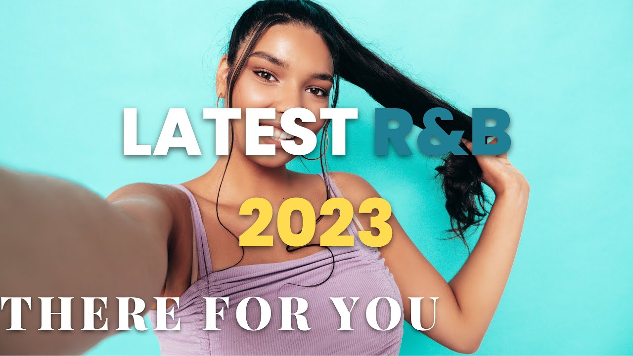 Latest RnB 2023. Best RnB Songs extended. call me joseph - there for ...