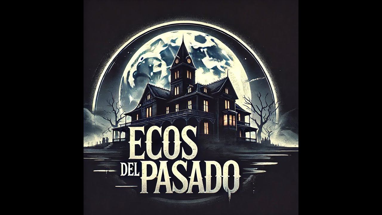 Ecos del Pasado: La Mansión que Oculta Secretos Oscuros - YouTube