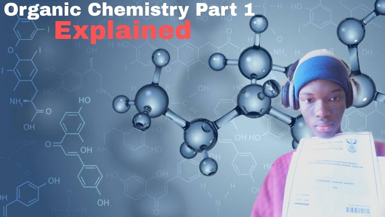 Organic Chemistry Introduction Grade 12 - YouTube