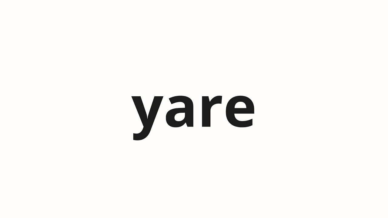 How to pronounce yare | 演れ (Play in Japanese) - YouTube