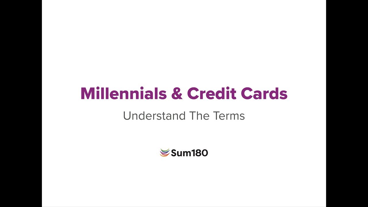 Millennials and credit cards: Understand the terms - YouTube
