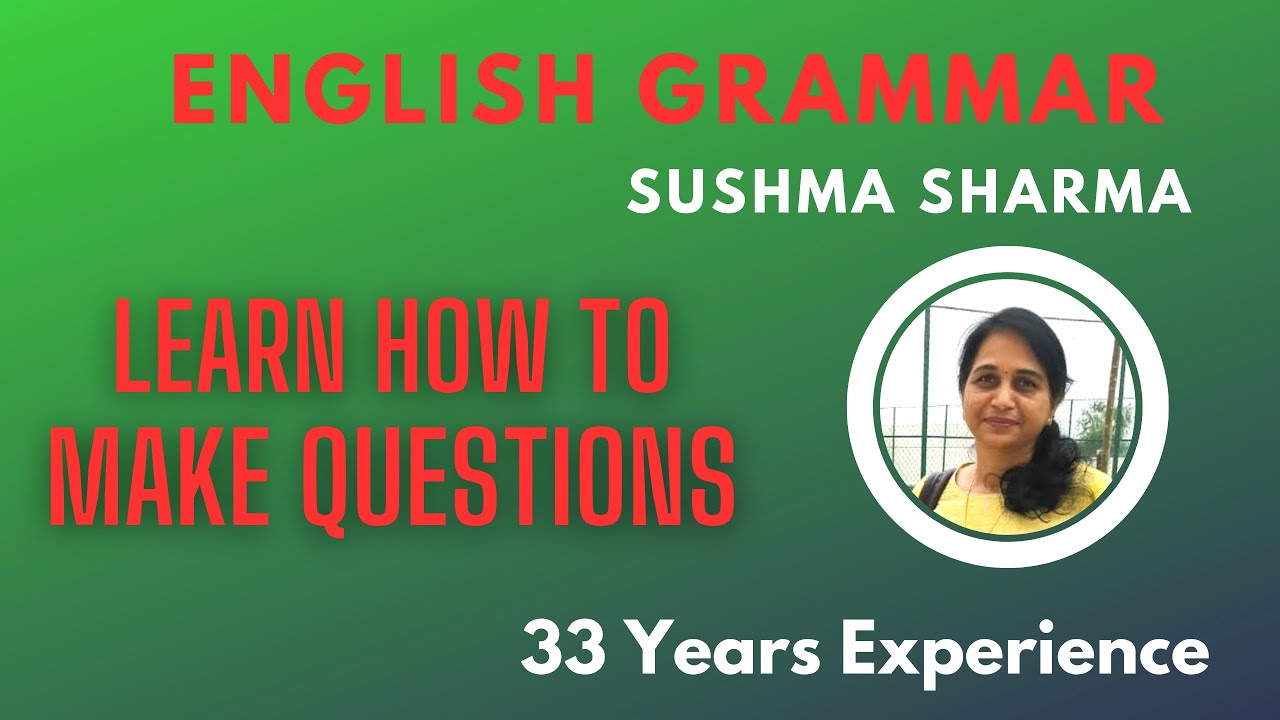 Learn how to make Question/English Grammar/Ncert - YouTube