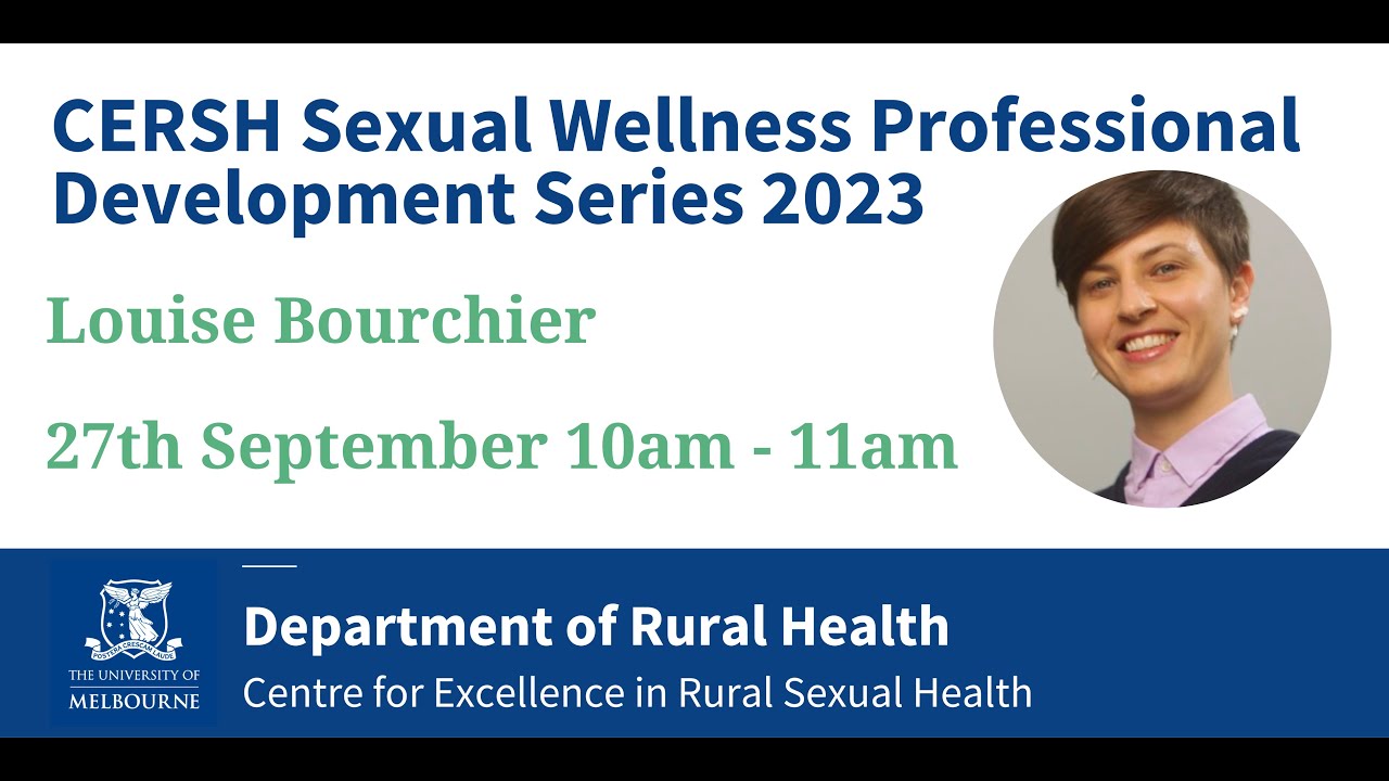 Sexual Wellness Professional Development Series with Louise Bourchier ...