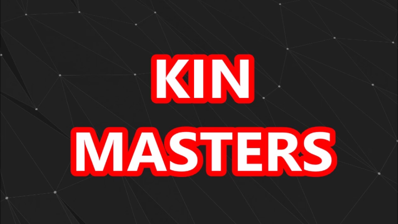 Kin Masters - YouTube