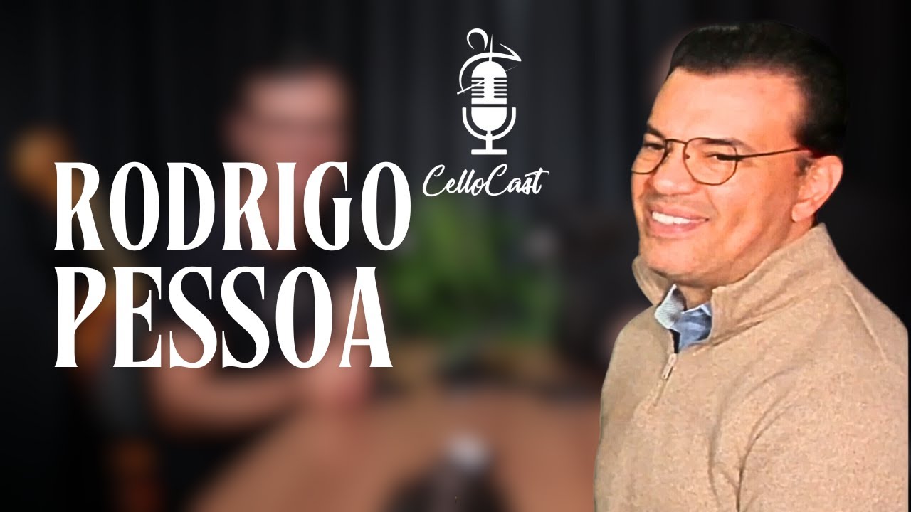 RODRIGO PESSOA - CELLOCAST #002 - YouTube