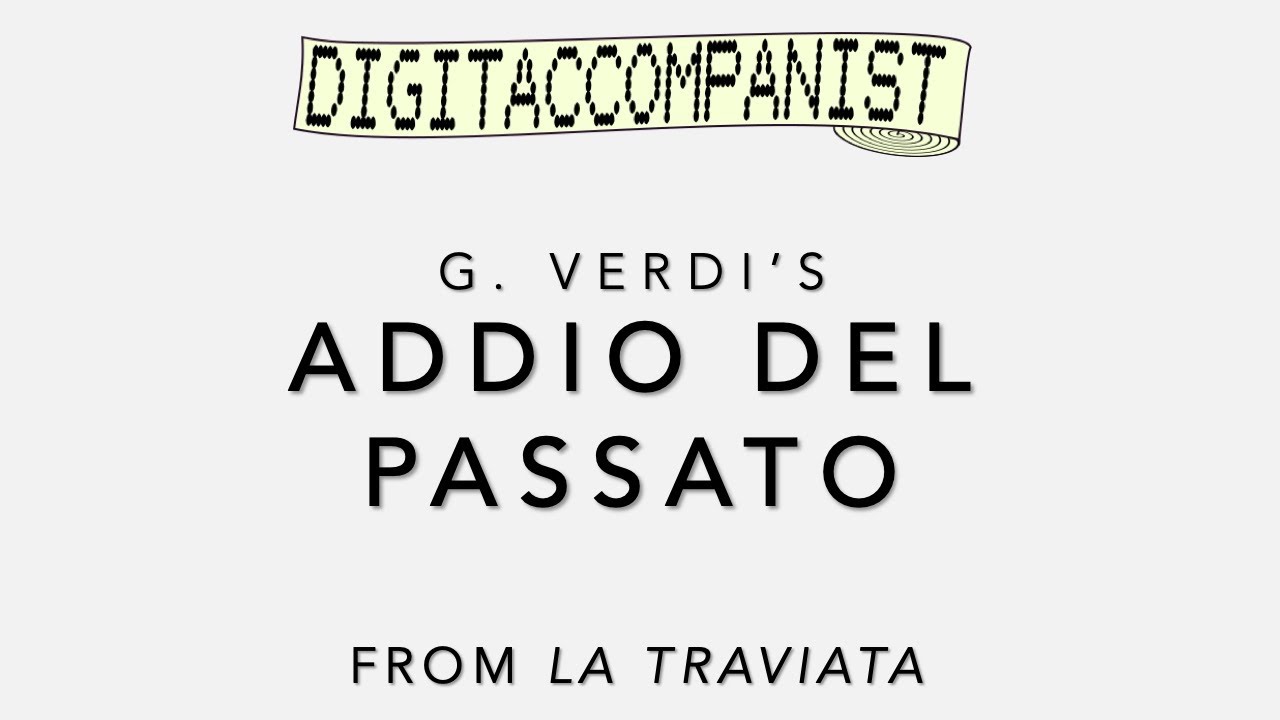 Addio del passato – Digital Accompaniment - YouTube