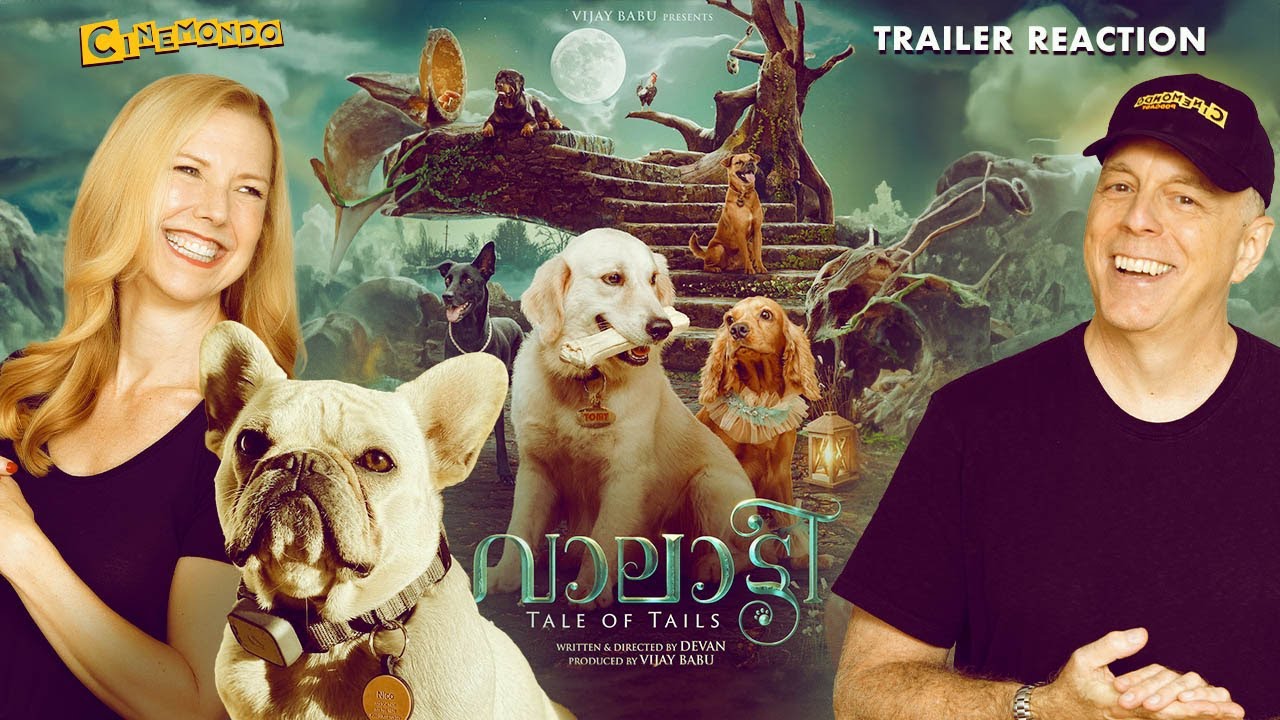 Valatty Trailer Tale of Tails Trailer Reaction! Malayalam | Devan ...
