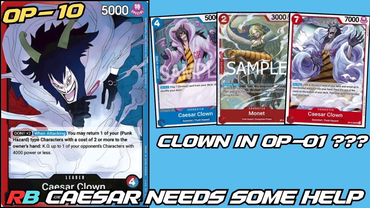 Caesar Clown Punk Hazard Deck For OP-10 !!! - One Piece TCG Sim Deck ...