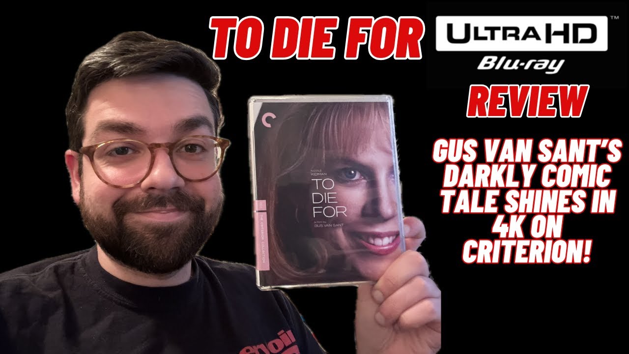 To Die For Criterion 4K UHD Blu-ray Review - YouTube