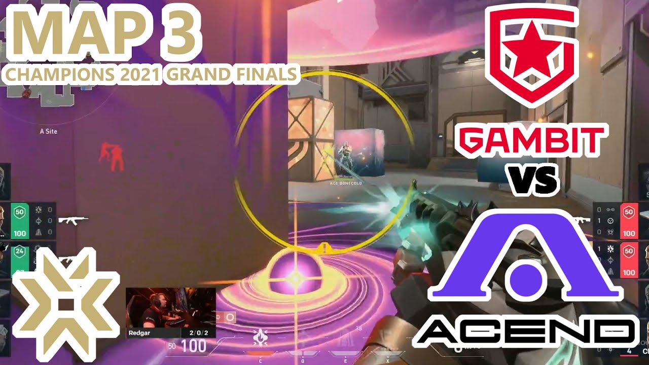 Gambit Esports VS ACEND Map 3 - Highlights - VALORANT Champions 2021 ...