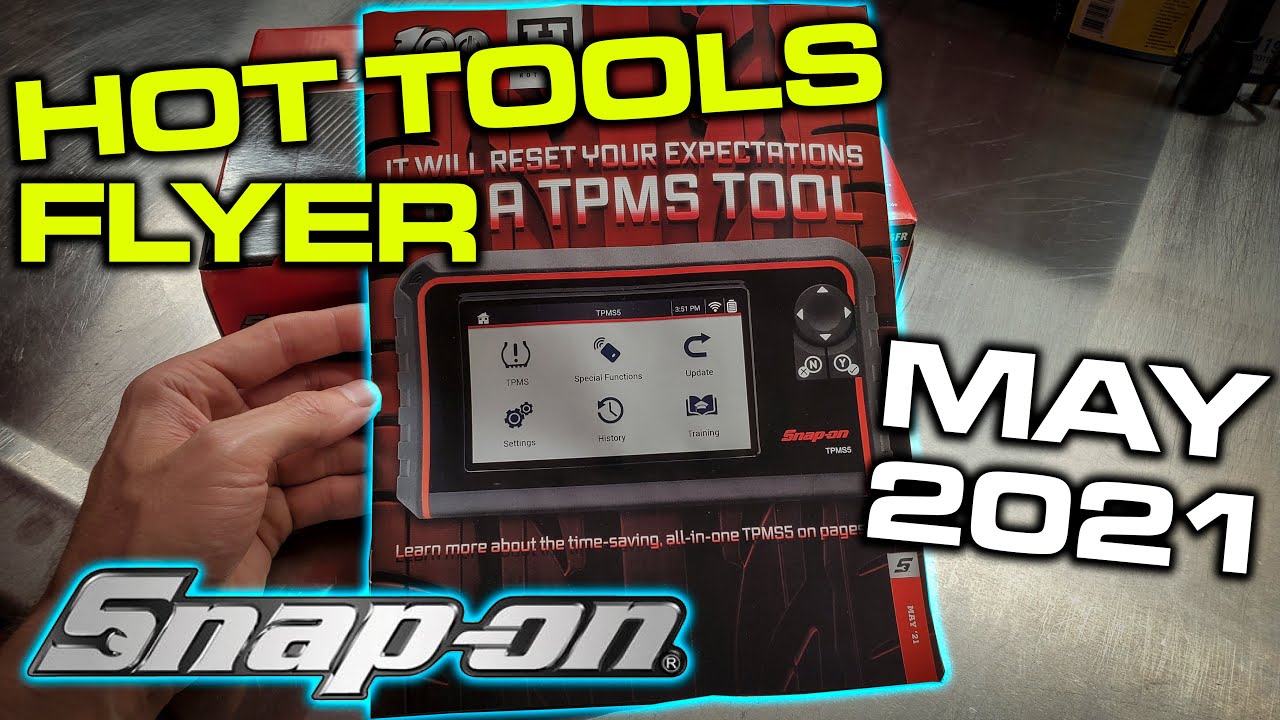 Snap-on Hot Tools Flyer: May 2021 - YouTube