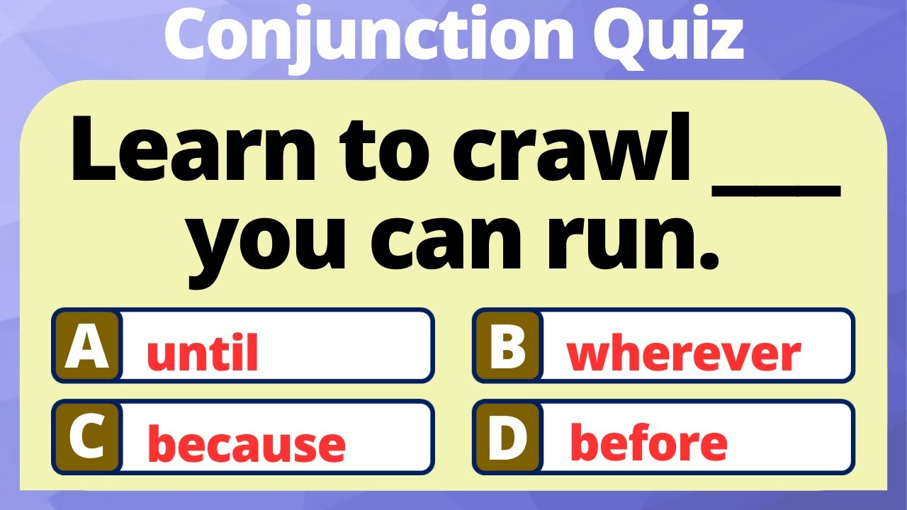 CONJUNCTION QUIZ | ENGLISH CONJUNCTIONS | PARTS OF SPEECH THAT CONNECT ...