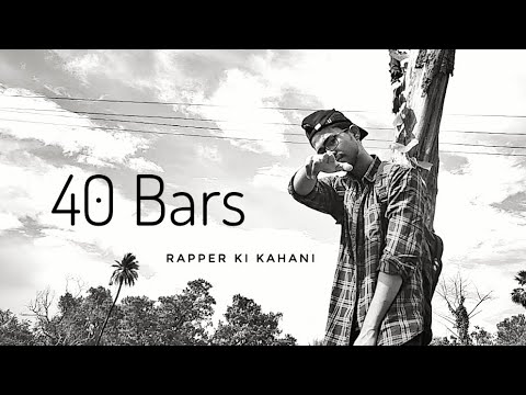 40 Bars || Rapper ki kahani || Ls Anand | Howrah Hip hop - YouTube