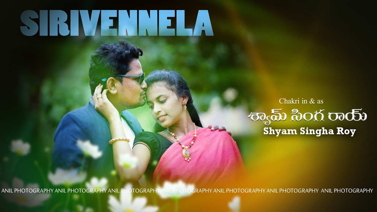 Sirivennela - Video Song | Shyam Singha Roy | CHAKRI & MEGHANA Pre ...