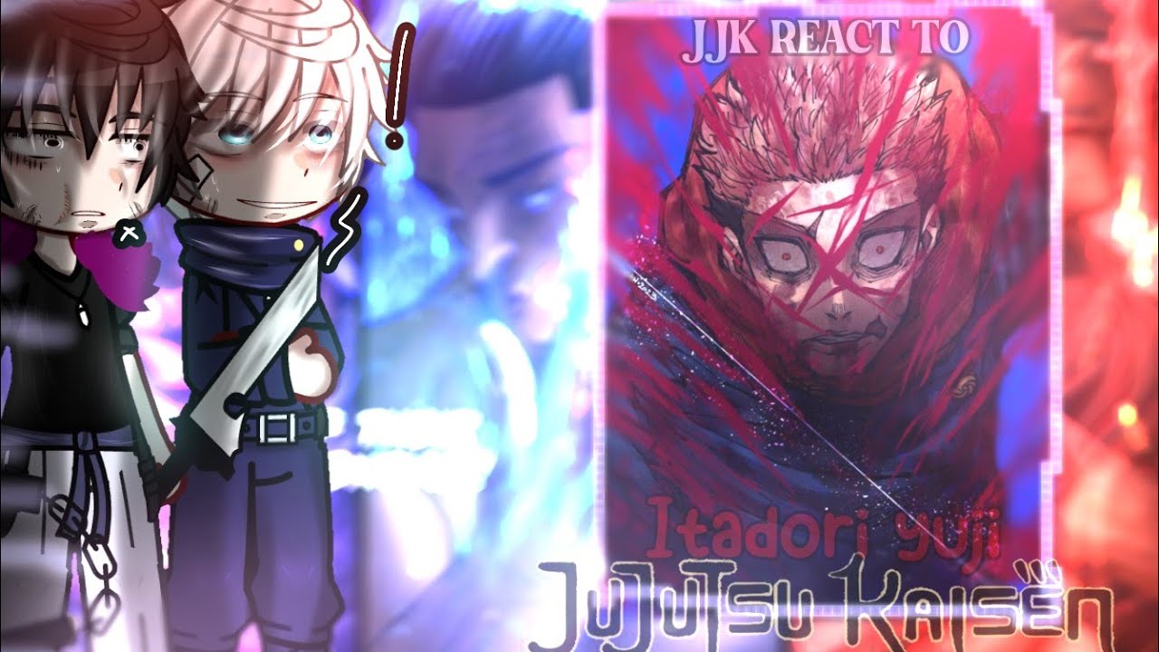 ||past JJK react to itadori yuji ! || shibuya arc Manga spoilers ...