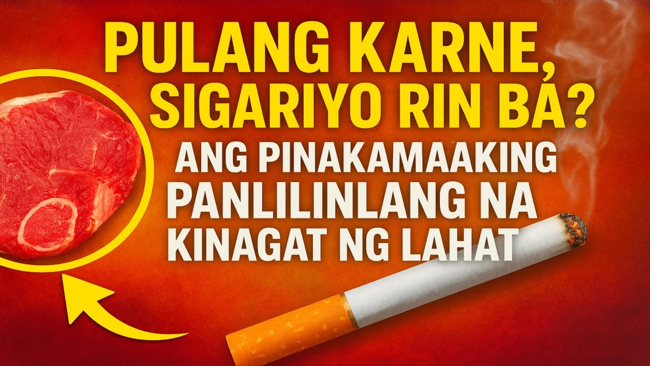 Pulang Karne, Sigarilyo Rin Ba? Ang PINAKAMALAKING Panlilinlang na ...