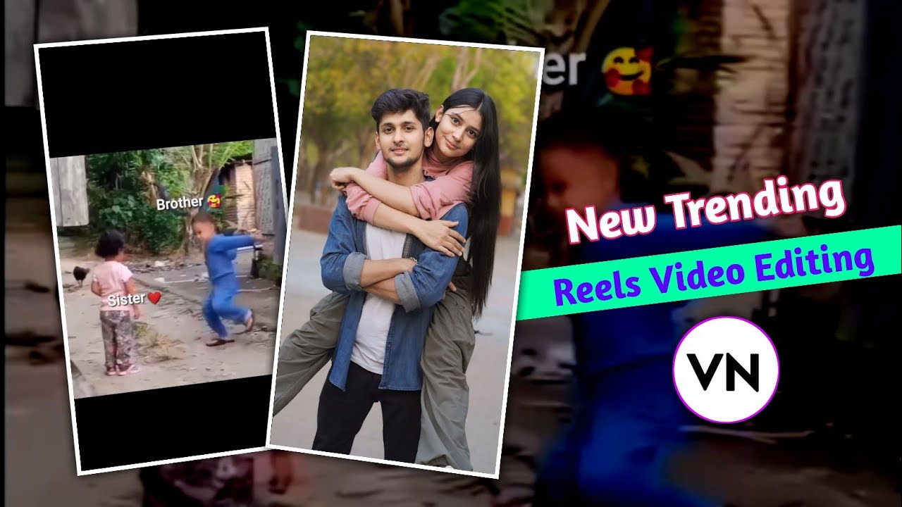Brother and sister viral reels video editing | New trending reels video ...