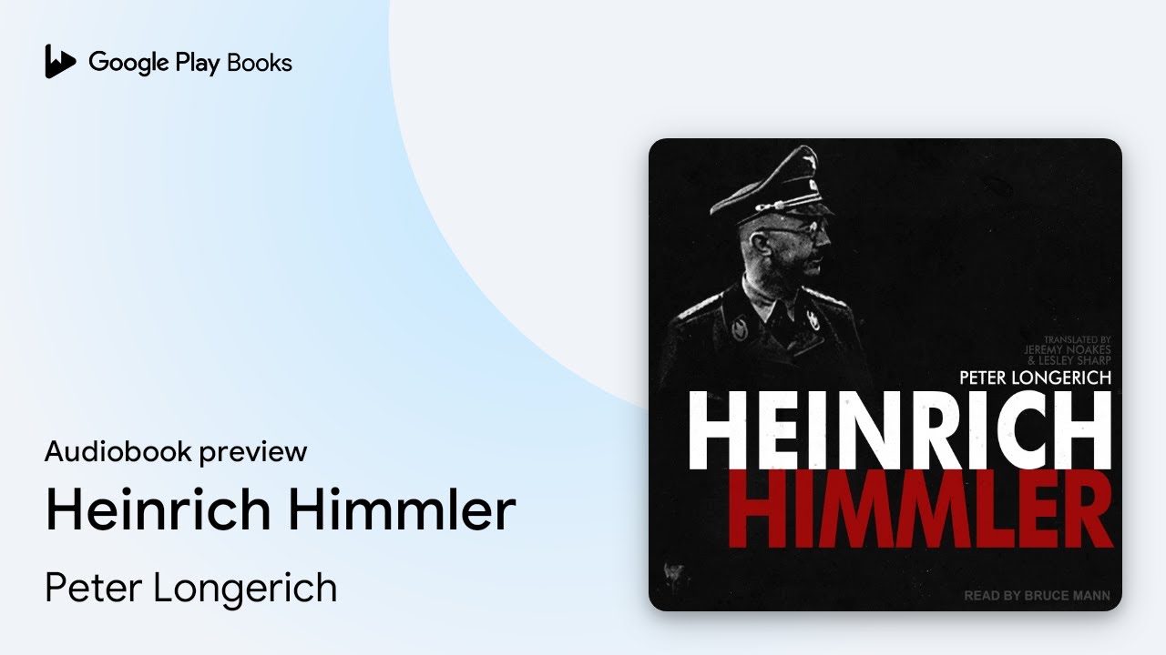 Heinrich Himmler by Peter Longerich · Audiobook preview - YouTube