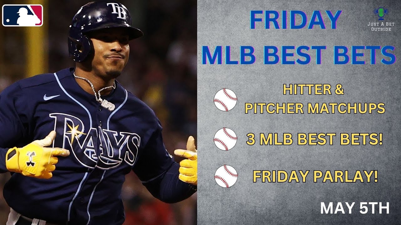 MLB Best Bets, Picks, & Predictions for Today, May 5th! Friday Parlay ...