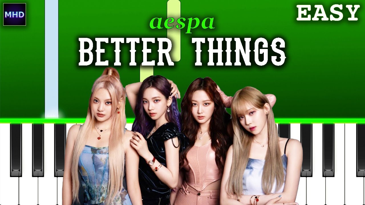 aespa - Better Things - Piano Tutorial [EASY] - YouTube
