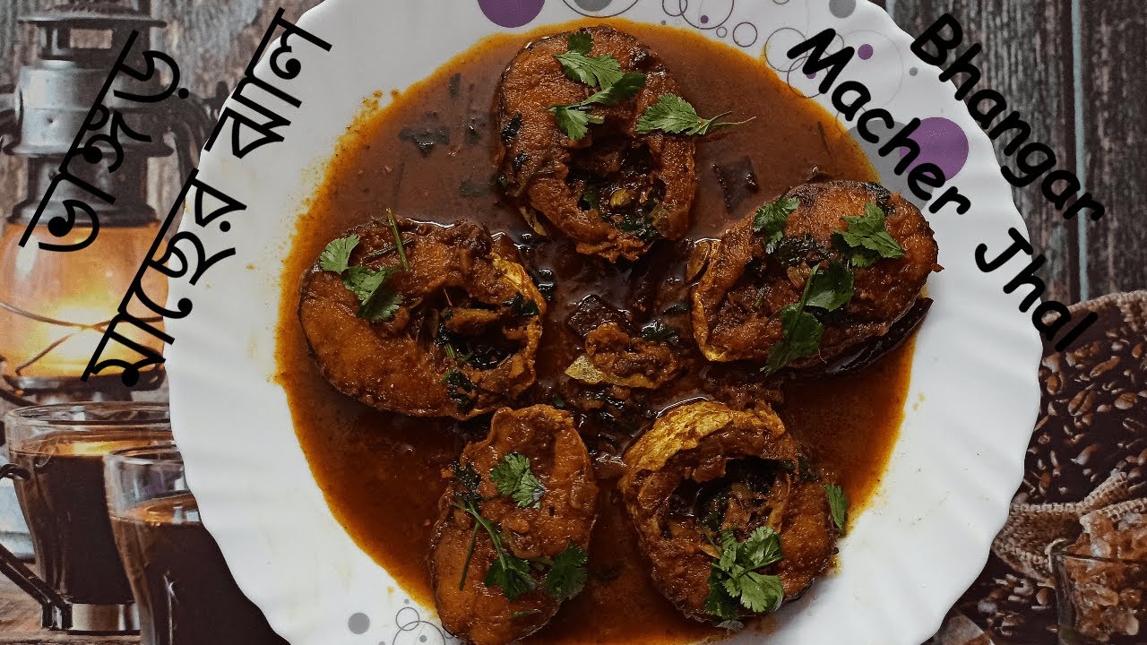 Bhangar Fish Curry || ভাঙ্গড় মাছের ঝাল ।। Bhangar Macher Jhal ...